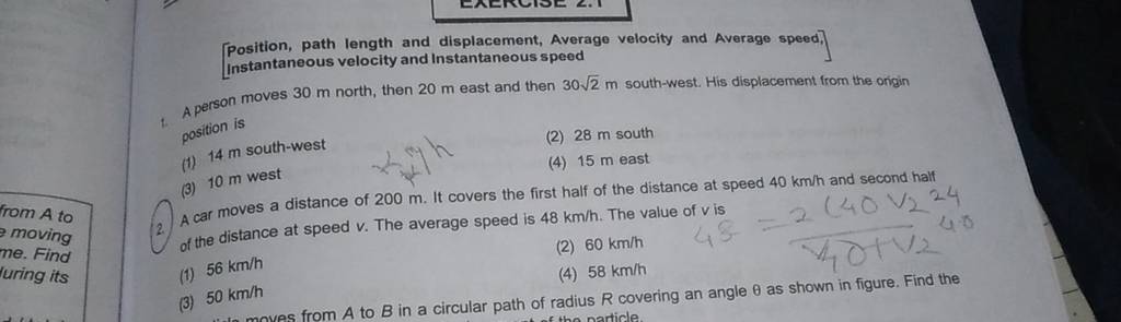 A car moves a distance of 200 m. It covers the first half of the distance..