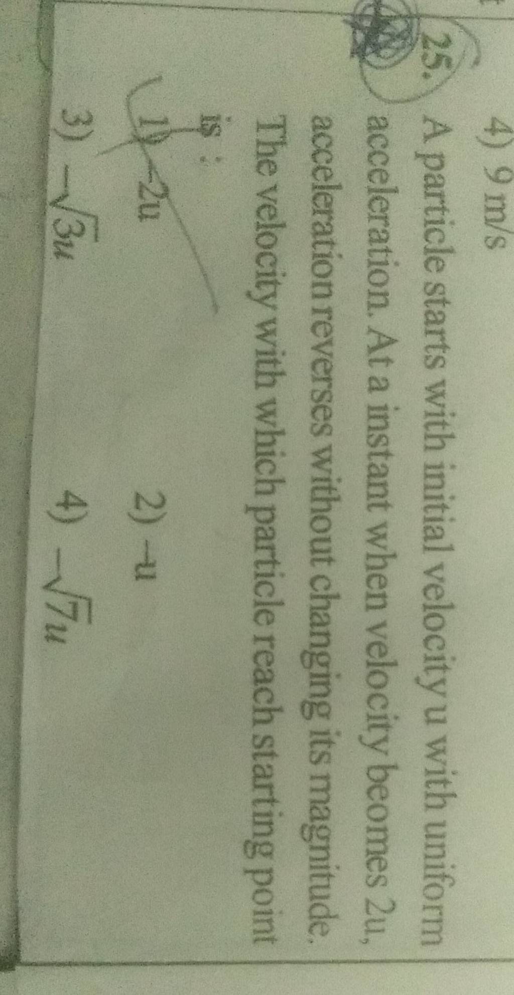 A Particle Starts With Initial Velocity U With Uniform Acceleration At A