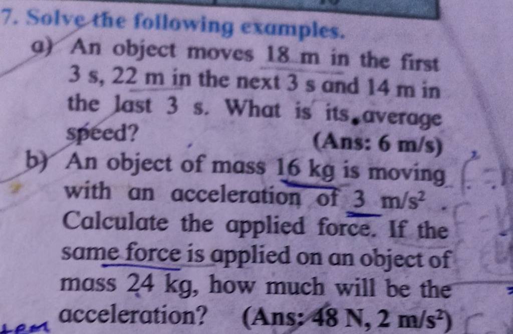 7 Solve The Following Examples A An Object Moves 18 M In The First 3 S