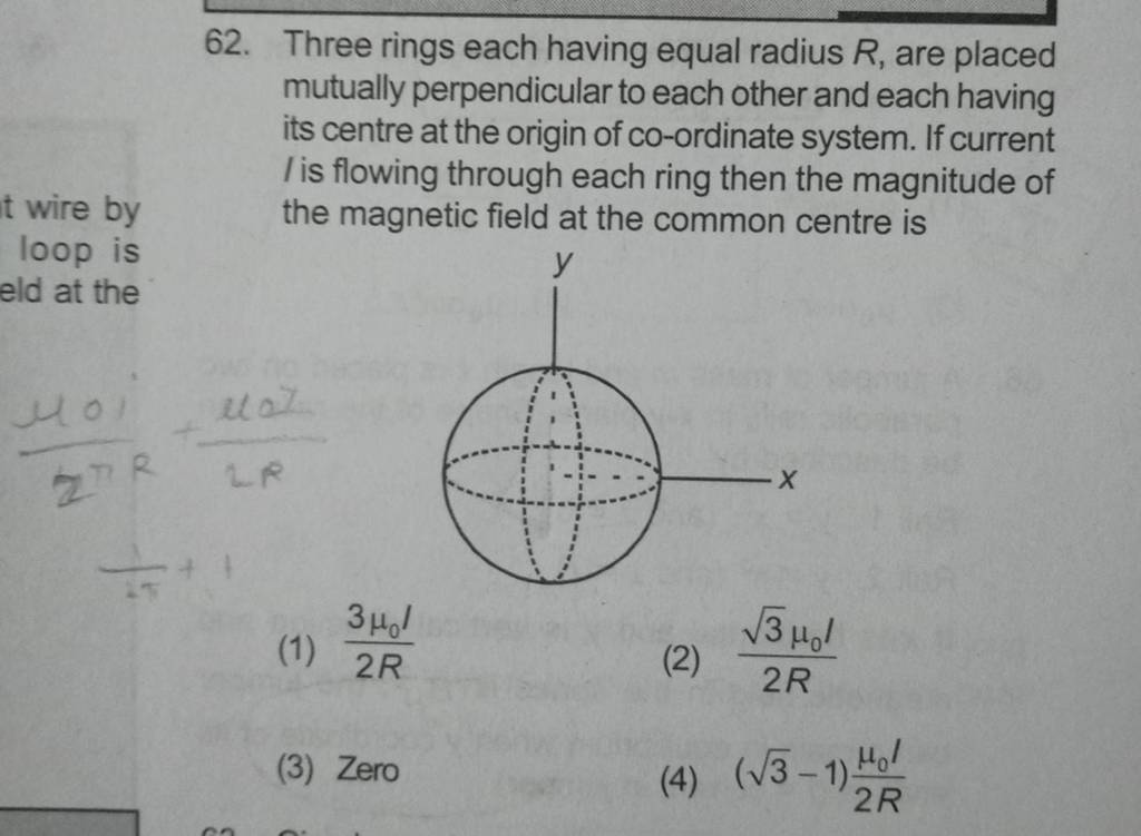 Three rings each having equal radius R, are placed mutually perpendicular..