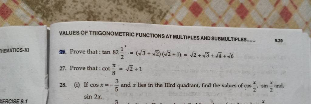 VALUES OF TRIGONOMETRIC FUNCTIONS AT MULTIPLES AND SUBMULTIPLES.......
