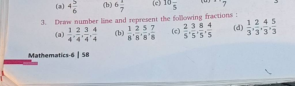 Draw number line and represent the following fractions : | Filo