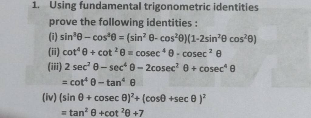 Using fundamental trigonometric identities prove the following identities..