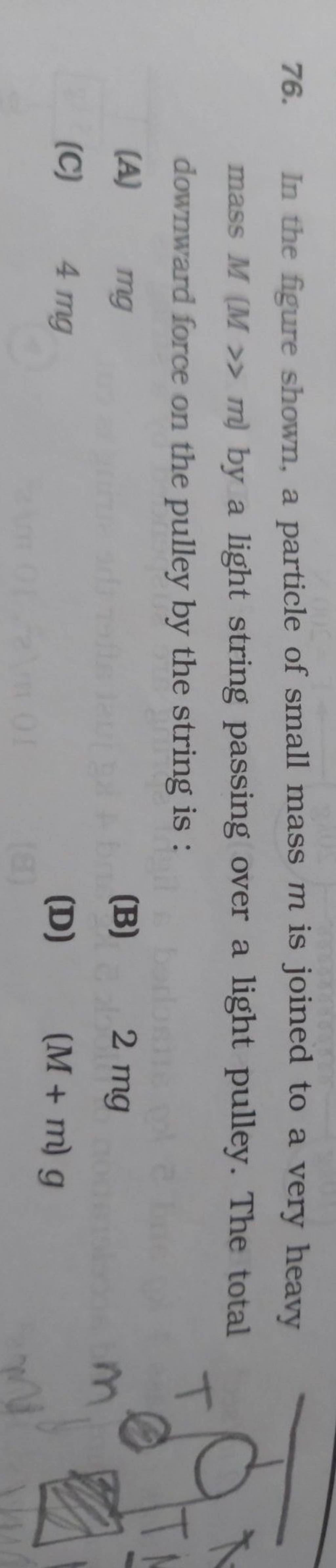 In the figure shown, a particle of small mass m is joined to a very heavy..