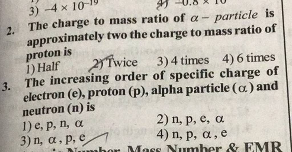The increasing order of specific charge of electron (e), proton (p), alph..
