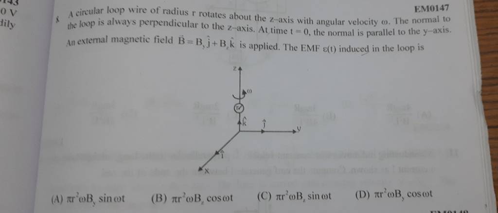 A Circular Loop Wire Of Radius R Rotates About The Z Axis With Angular Ve 9433