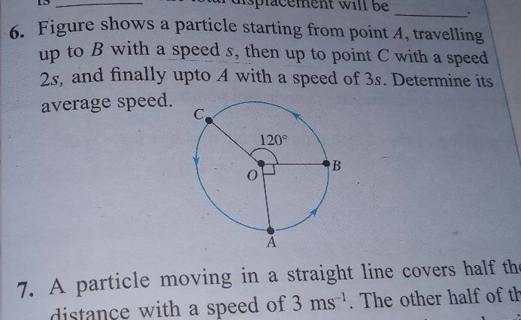 6. Figure shows a particle starting from point A, travelling up to B with..