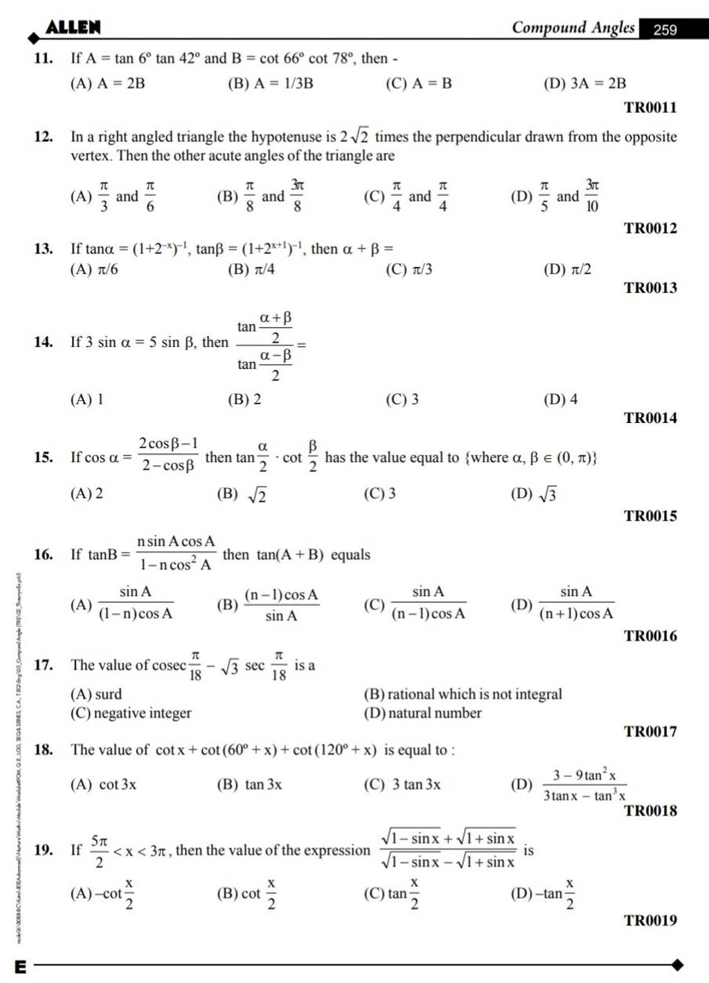 TR0017 18. The value of cotx+cot(60∘+x)+cot(120∘+x) is equal to : | Filo