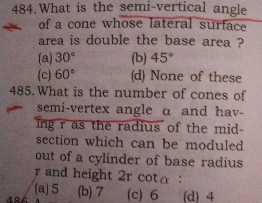 What is the semi-vertical angle of a cone whose lateral surface area is d..
