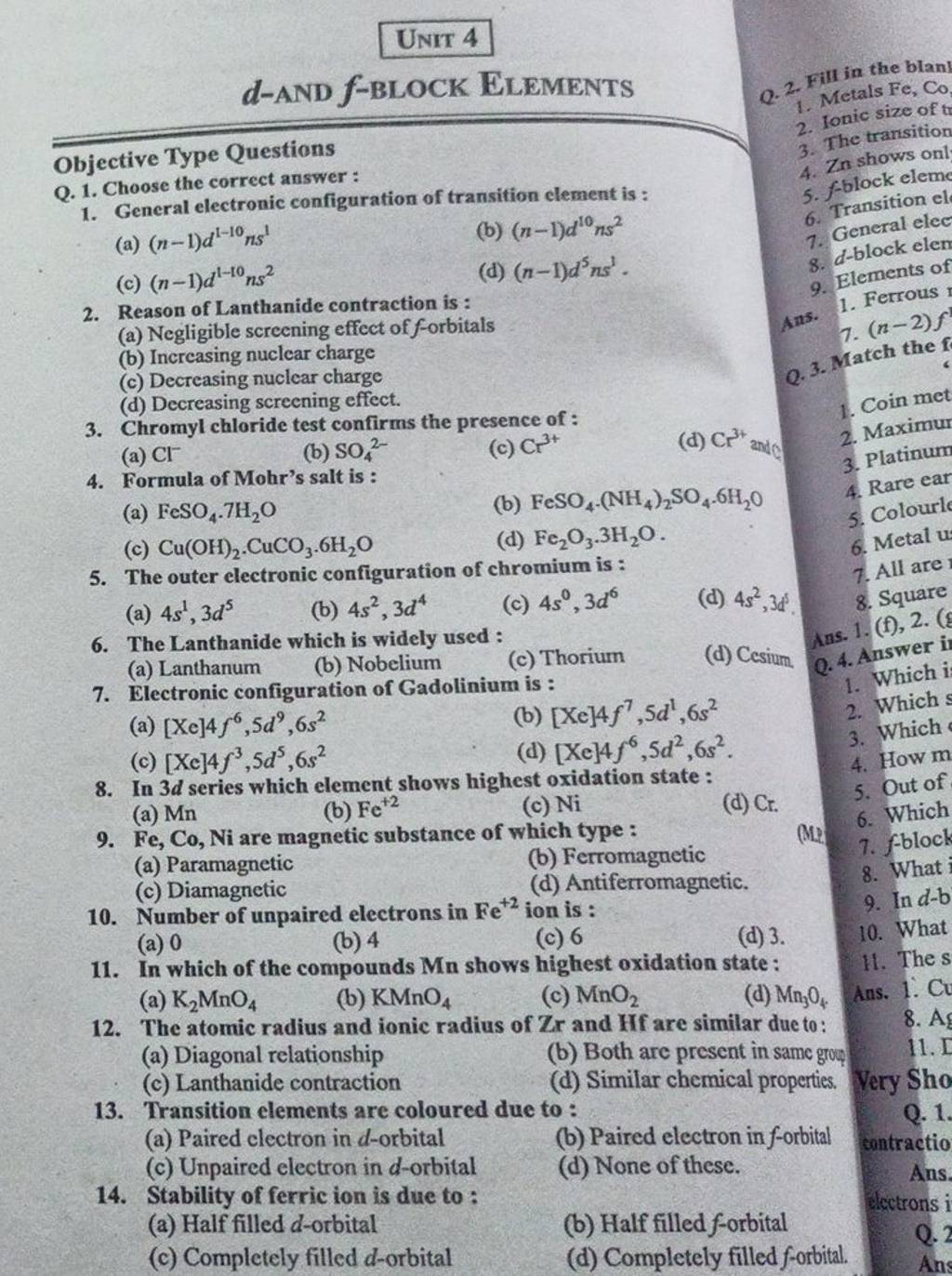 The outer electronic configuration of chromium is : | Filo