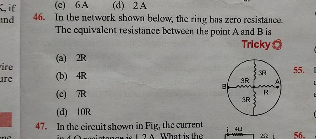 In the network shown below, the ring has zero resistance. The equivalent