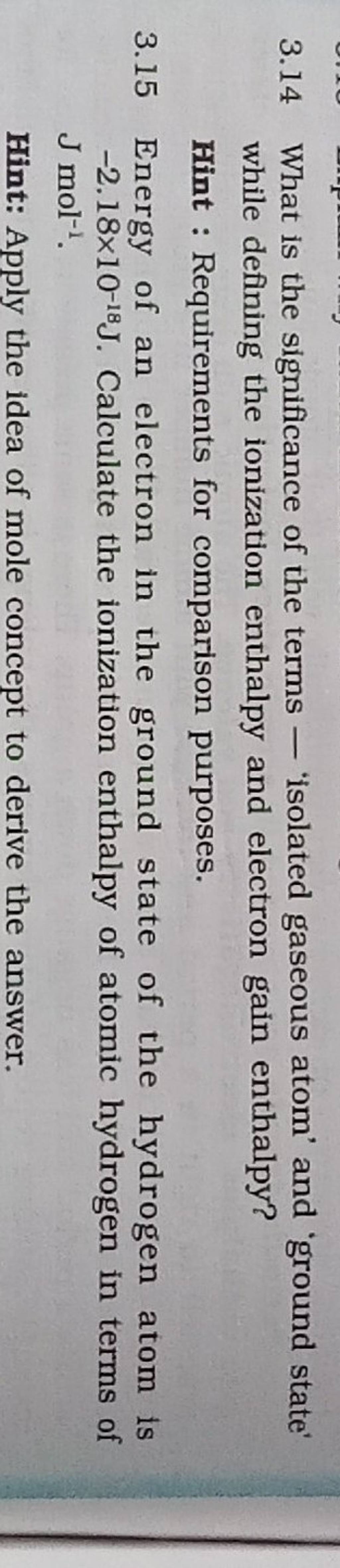 3.14 What is the significance of the terms - 'isolated gaseous atom' and
