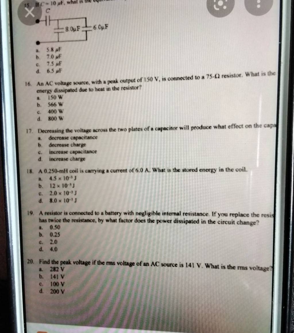 Find the peak voltage if the rms voltage of an AC source is 141 V. What i.. Find the peak voltage if the rms voltage of an AC source is 141 V. What i..