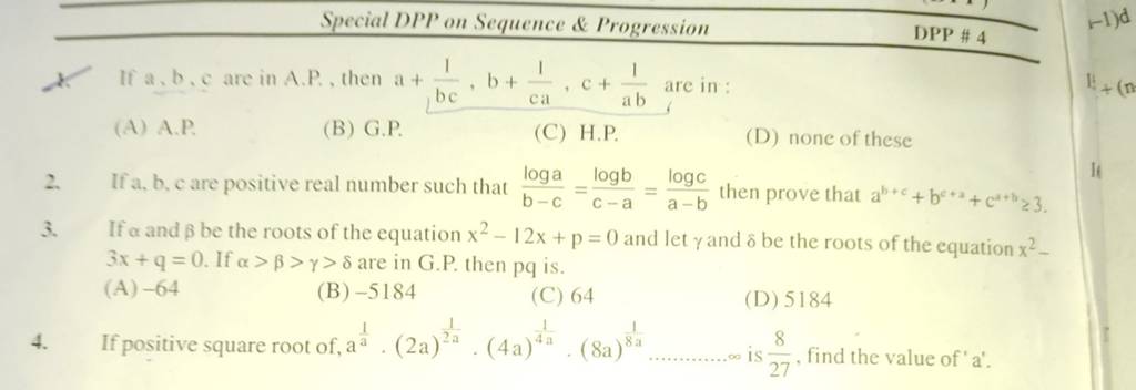 Special DPP on Sequence \& Progression 2. If a,b,c are in A.P., then a+bc..