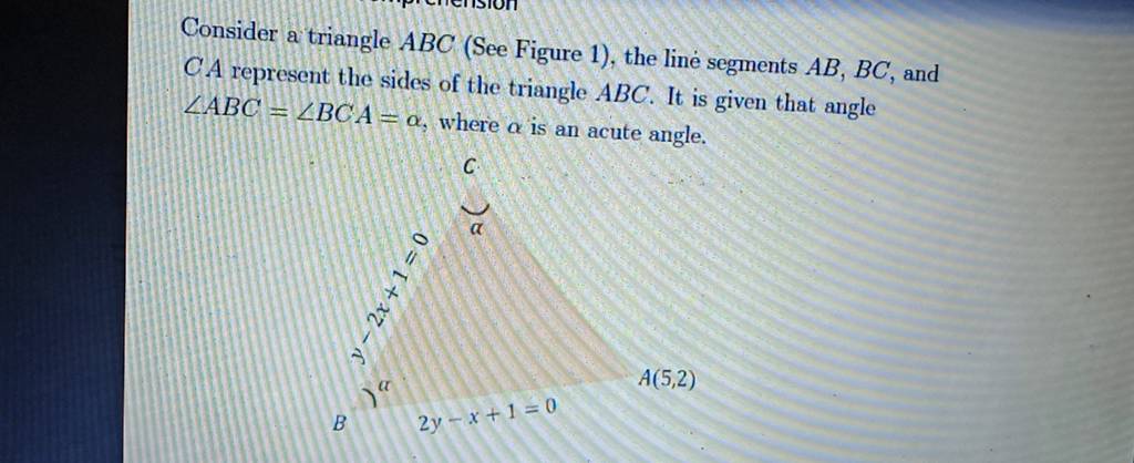 Consider a triangle ABC (See Figure 1), the line segments AB,BC, and CA r..