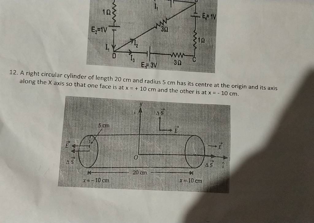 12. A right circular cylinder of length 20 cm and radius 5 cm has its cen..