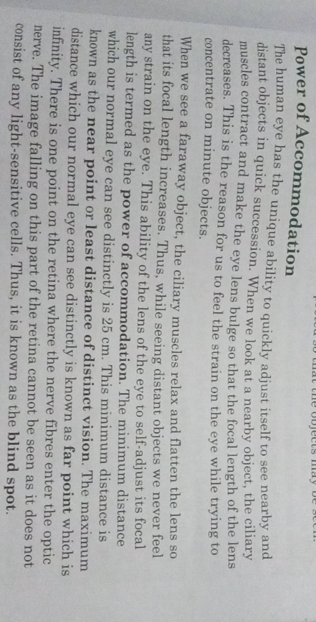 Power of Accommodation The human eye has the unique ability to quickly ad..