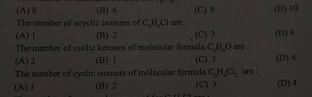 The Number Of Cyclic Isomers Of Molecular Formula C3 H4 Cl2 Are Filo