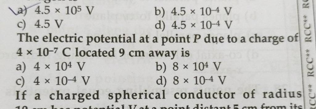 The electric potential at a point P due to a charge of 4×10−7C located 9