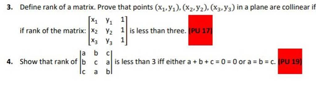 3. Define rank of a matrix. Prove that points (x1 ,y1 ),(x2 ,y2 ),(x3 ,y3..