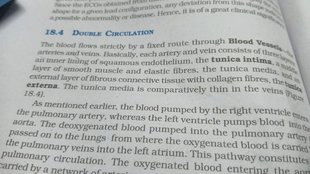 a possible abnormality or disease. 18.4 DOUBLE Circulation The blood flow..