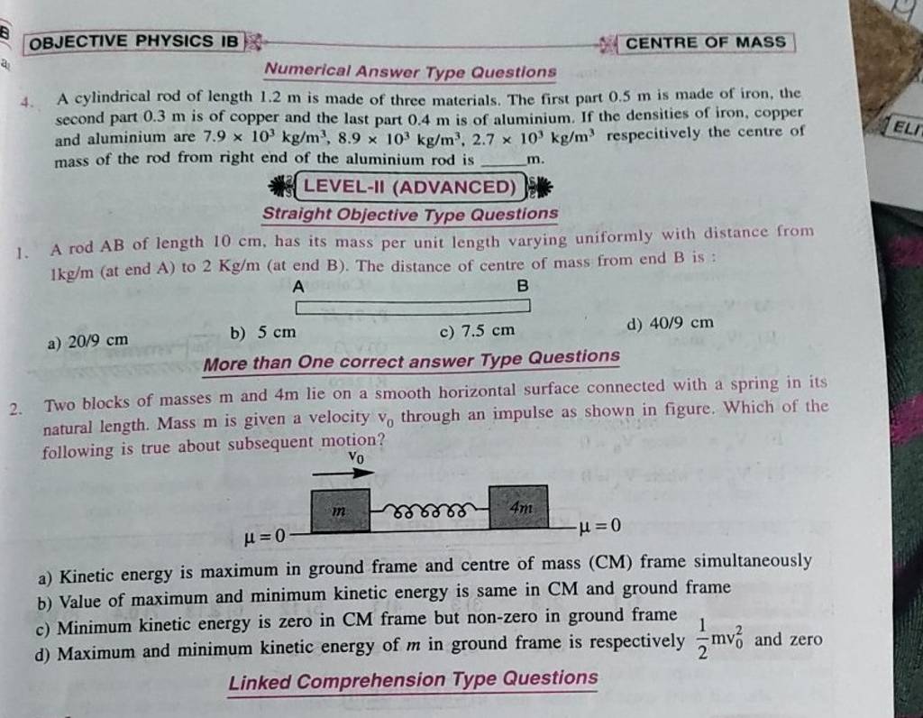 OBJECTIVE PHYSICS IB Numerical Answer Type Questions 4. A cylindrical rod..