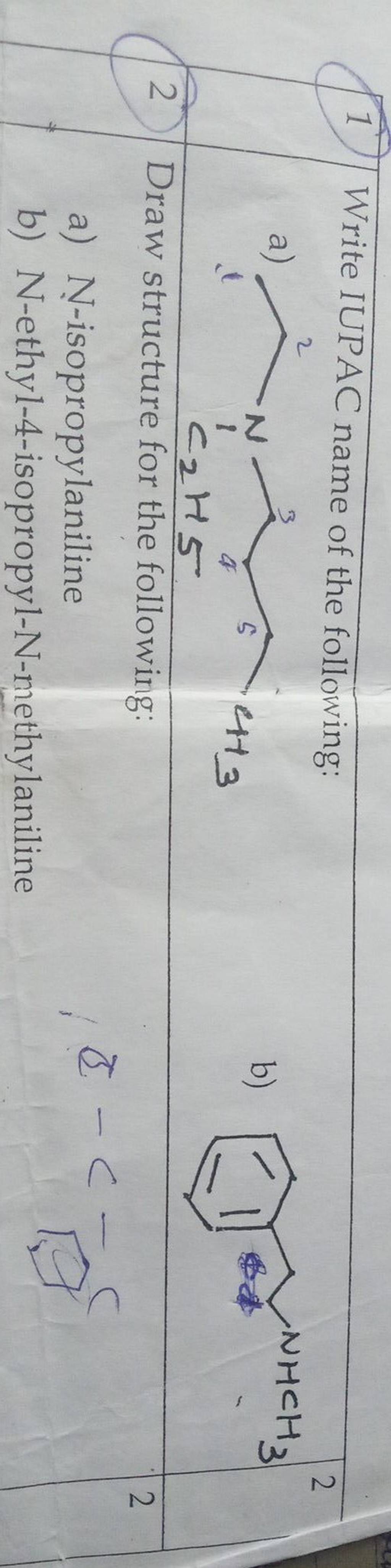 1) Write IUPAC name of the following: a) b) 2) Draw structure for the fol..