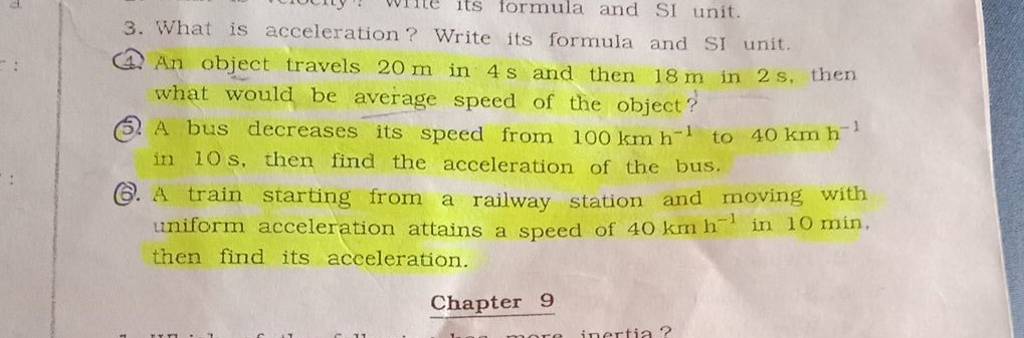 3. What is acceleration? Write its formula and SI unit. | Filo
