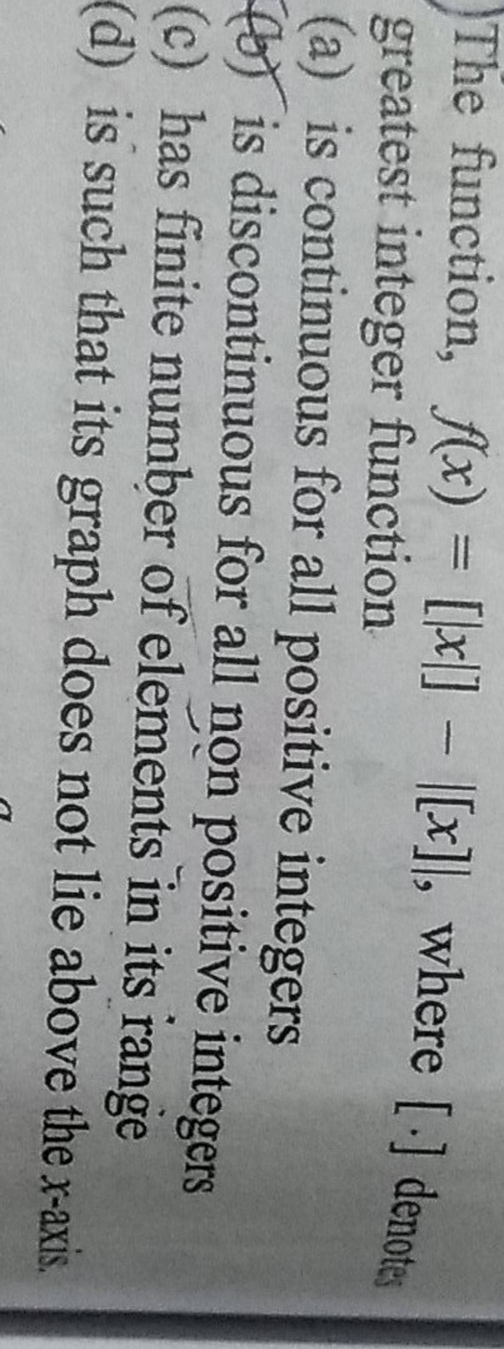 The Function Fx ∣x∣ −∣ X ∣ Where Denotes Greatest Integer Functio 