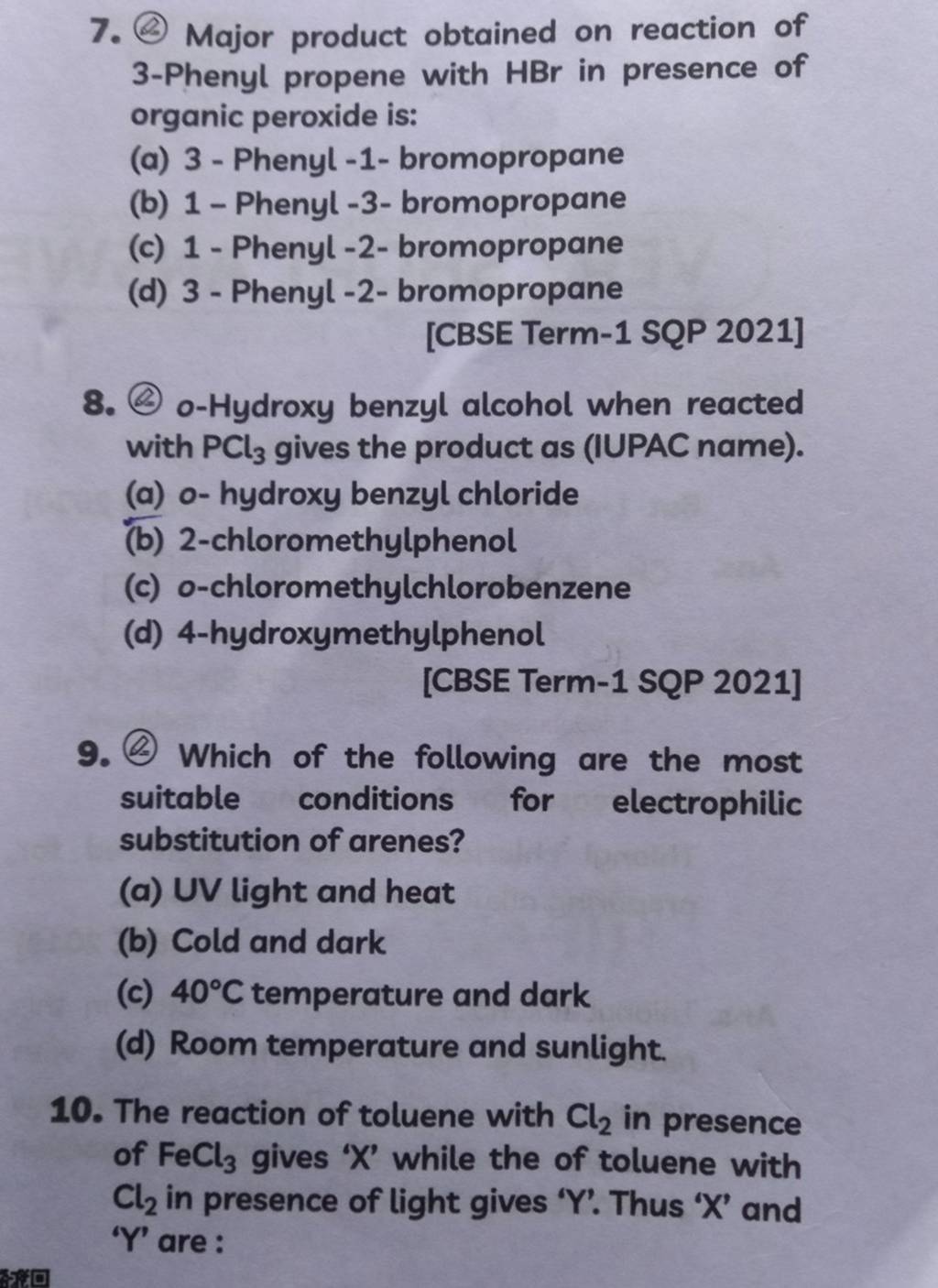 (2) Major product obtained on reaction of 3-Phenyl propene with HBr in pr..