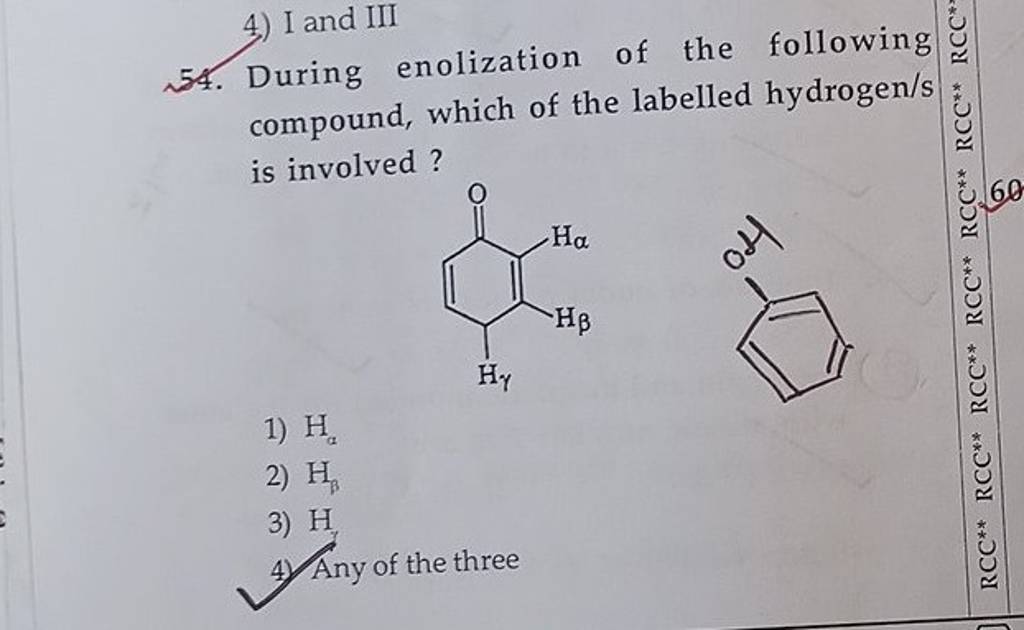 During enolization of the following compound, which of the labelled hydro..