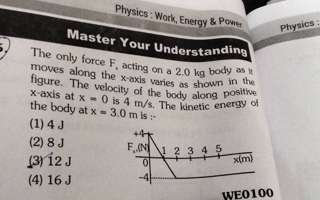 Fx Acting On A 2 0 Kg Body As It The Only Force Fx Acting On A 2 0 Kg B