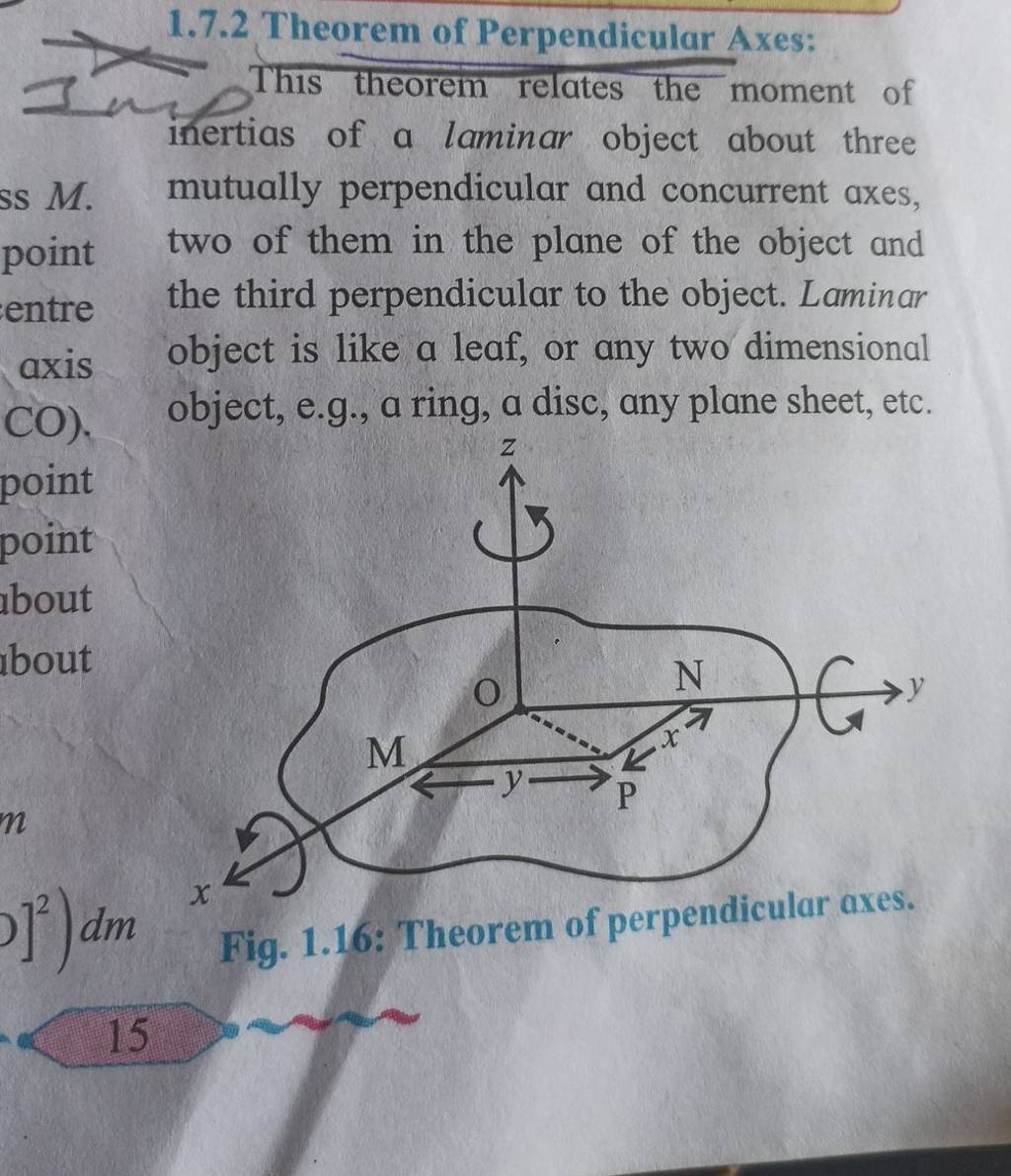 1.7.2 Theorem of Perpendicular Axes: This theorem relates the moment of i..