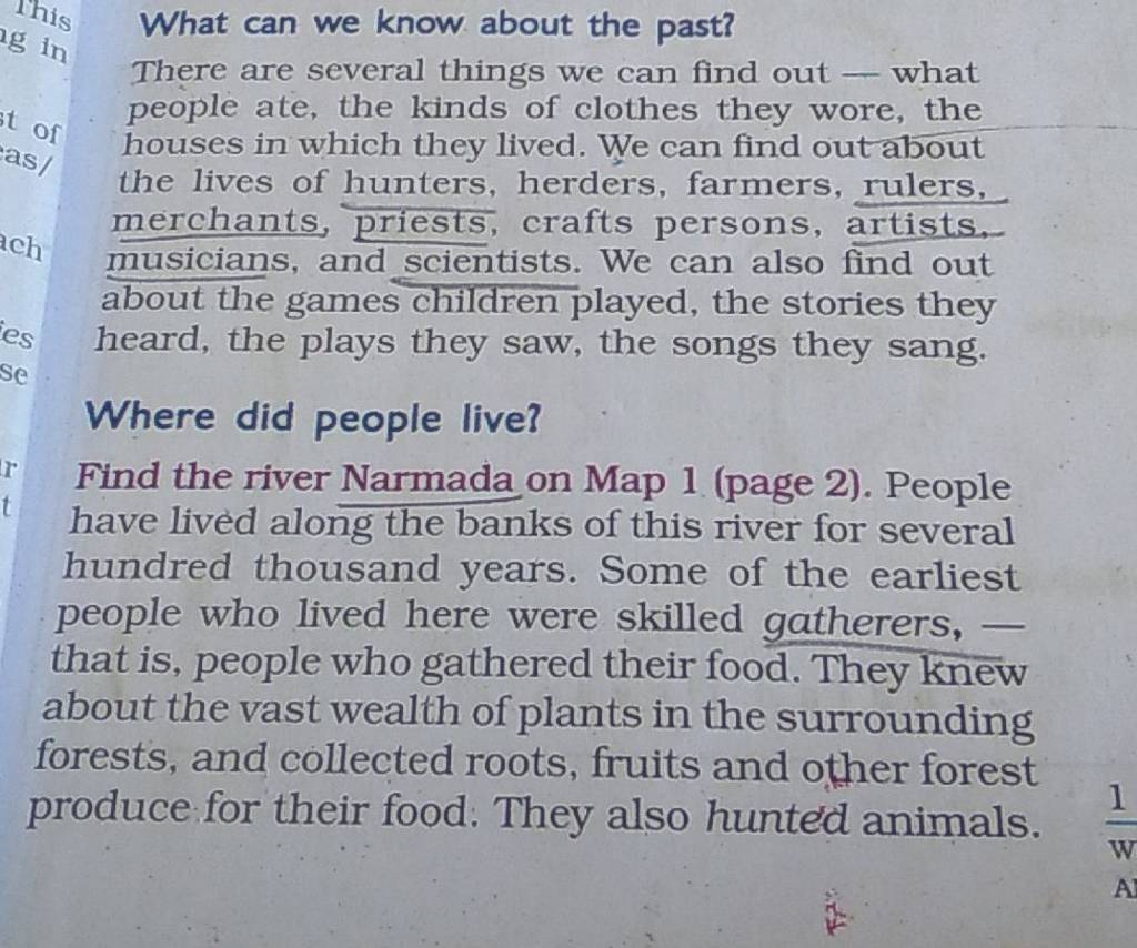 What can we know about the past? There are several things we can find out..