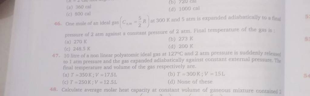10 litre of a non linear polyatomic ideal gas at 127∘C and 2.atm pressure..