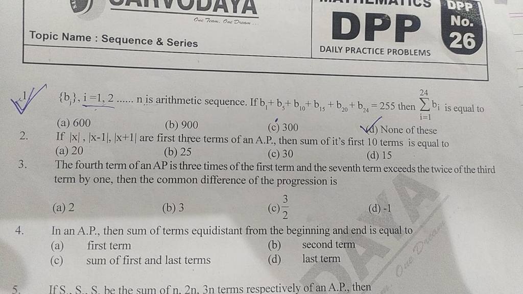 Topic Name : Sequence \& Series DAILY PRACTICE PROBLEMS {bi },i=1,2……n is..