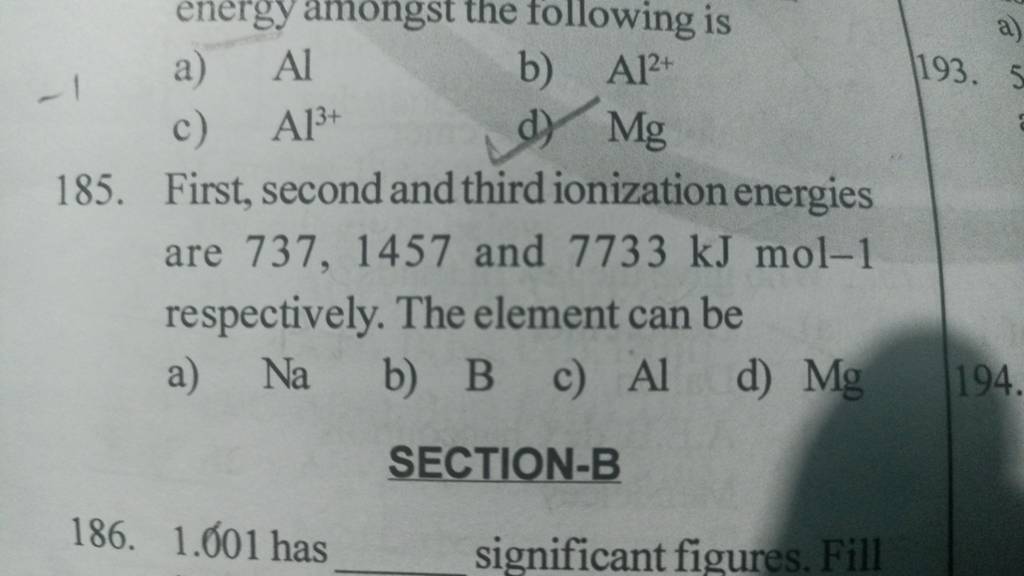 First Second And Third Ionization Energies Are 7371457 And 7733 Kj Mol 