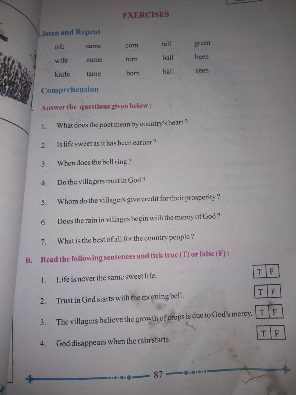 EXERCISES Listen and Repeat Comprehension Answer the questions given belo..