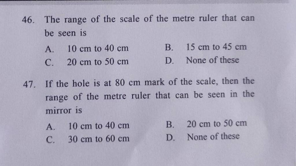The range of the scale of the metre ruler that can be seen is | Filo