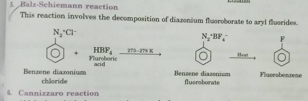 5. Balz-Schiemann reaction This reaction involves the decomposition of di..