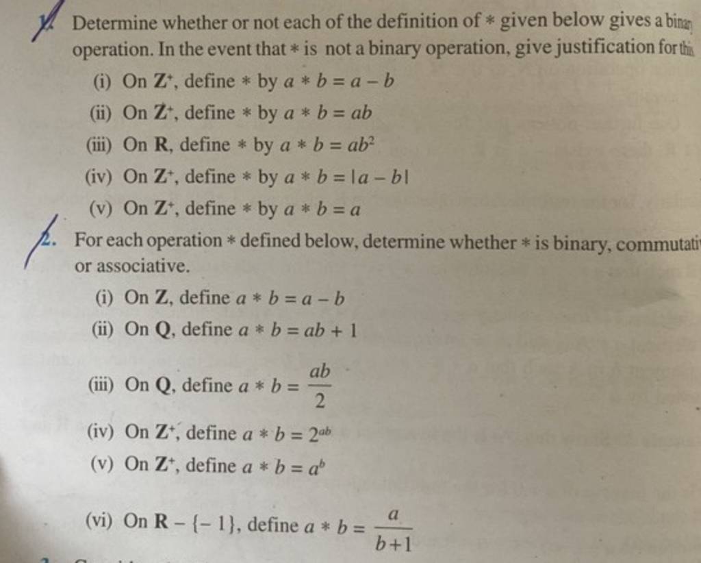 Determine whether or not each of the definition of * given below gives a