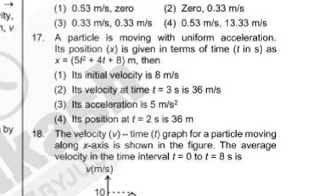 A Particle Is Moving With Uniform Acceleration Its Position X Is Given