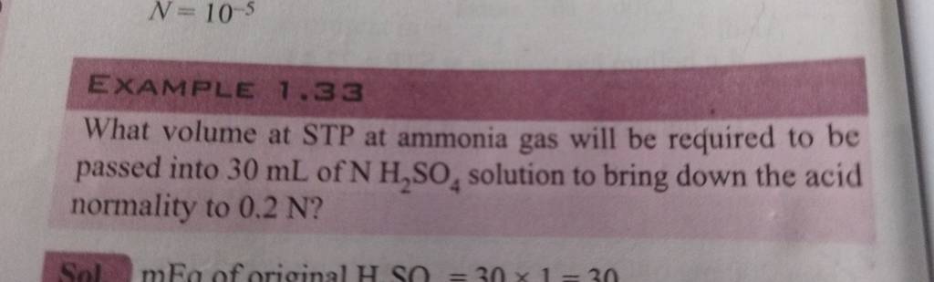 EXAMPLE 1.33 What volume at STP at ammonia gas will be required to be pas..