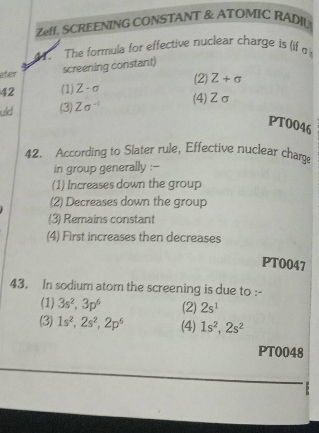 Zeff, SCREENING CONSTANT \& ATOMIC RADII 1. The formula for effective nuc..