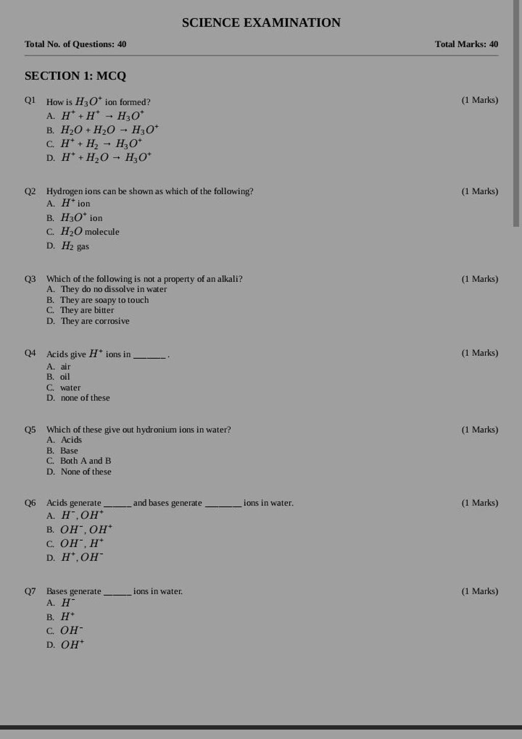 SCIENCE EXAMINATION Total No. of Questions: 40 Total Marks: 40 SECTION 1:.. SCIENCE EXAMINATION Total No. of Questions: 40 Total Marks: 40 SECTION 1:..
