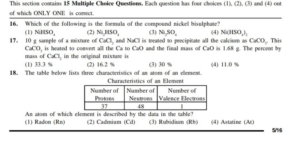 The table below lists three characteristics of an atom of an element. Cha..