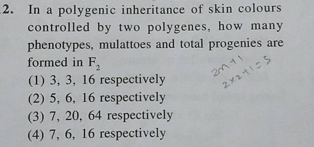 In a polygenic inheritance of skin colours controlled by two polygenes, h..