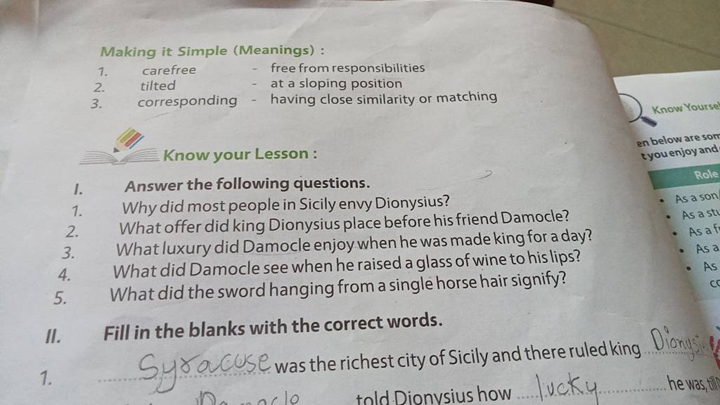 Making it Simple (Meanings) : Know your Lesson : I. Answer the following