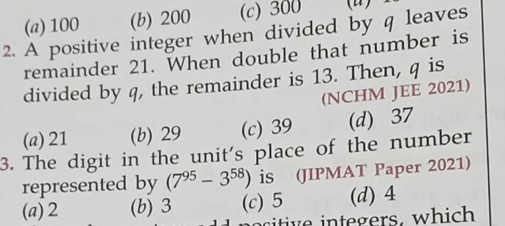 The digit in the unit's place of the number represented by (795−358) is