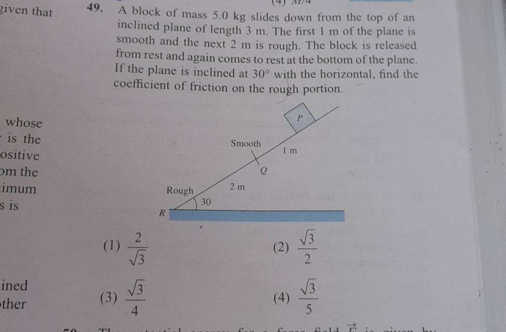 A block of mass 5.0 kg slides down from the top of an inclined plane of l..